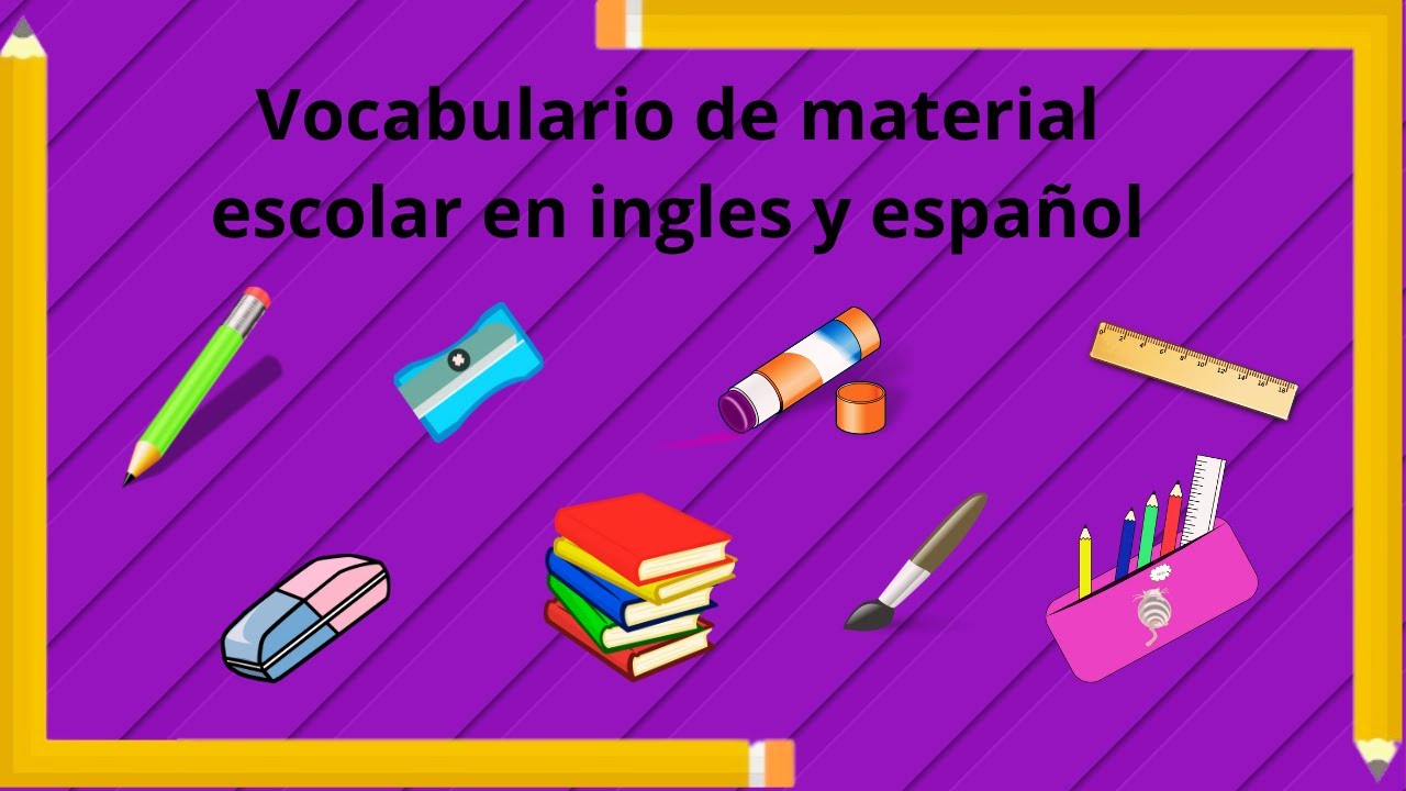 Utiles Escolares Vocabulario School Supplies Vocabulary Domino School