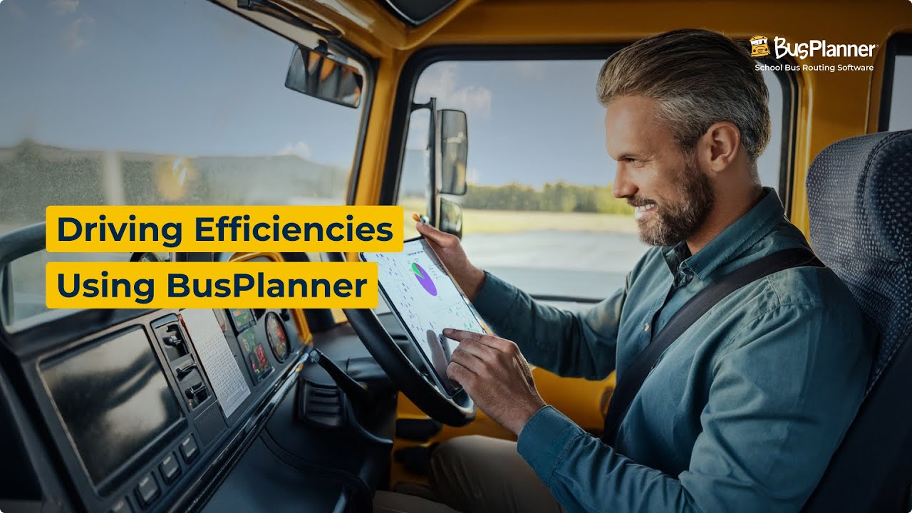 Driving Efficiencies Using Busplanner Student Transportation Software
