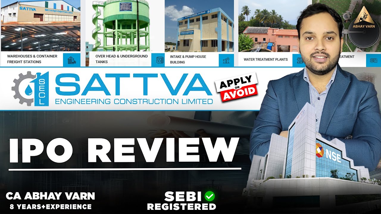 Sattva Engineering Construction Ipo Sattva Engineering Ipo Review