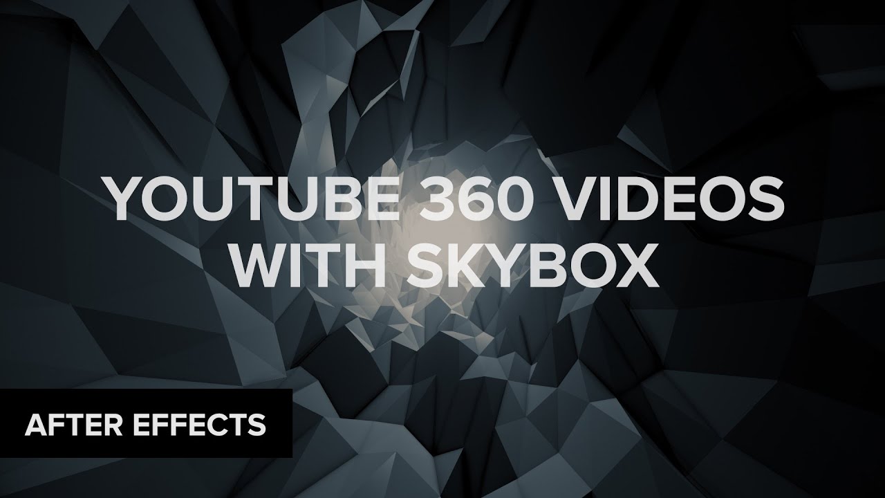 After Effects Create 360 Vr Youtube Videos Environments With Mettle
