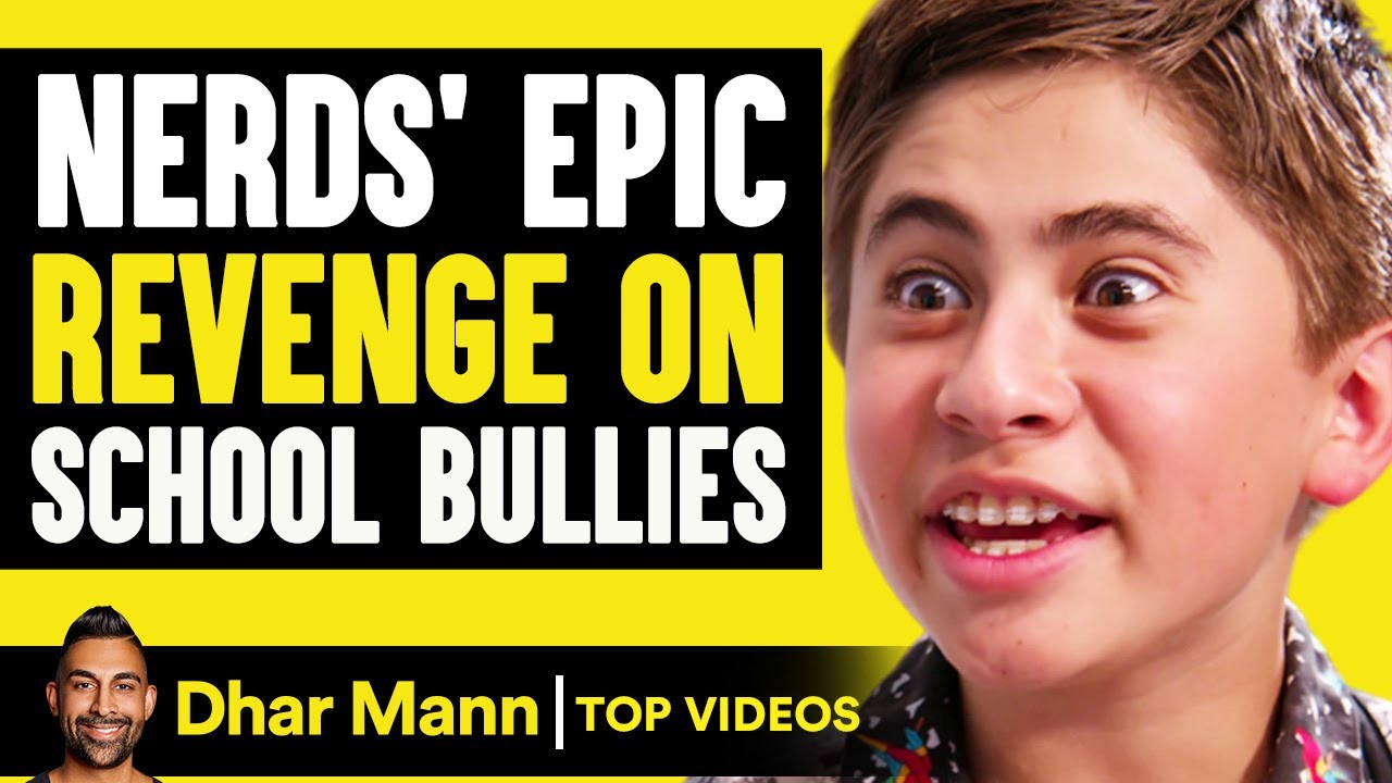 Nerds Epic Revenge On School Bullies Dhar Mann Youtube