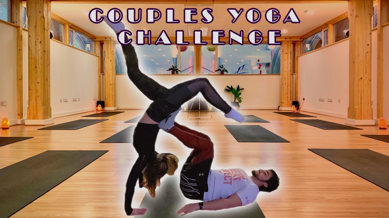 Couples Yoga Challenge Success Youtube