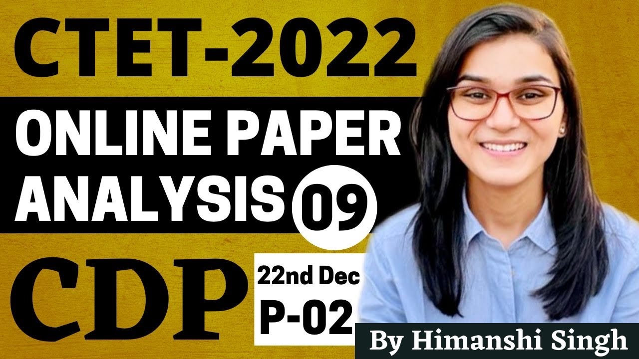 Ctet 2022 Online Exam Previous Year Papers Analysis Cdp 22nd Dec