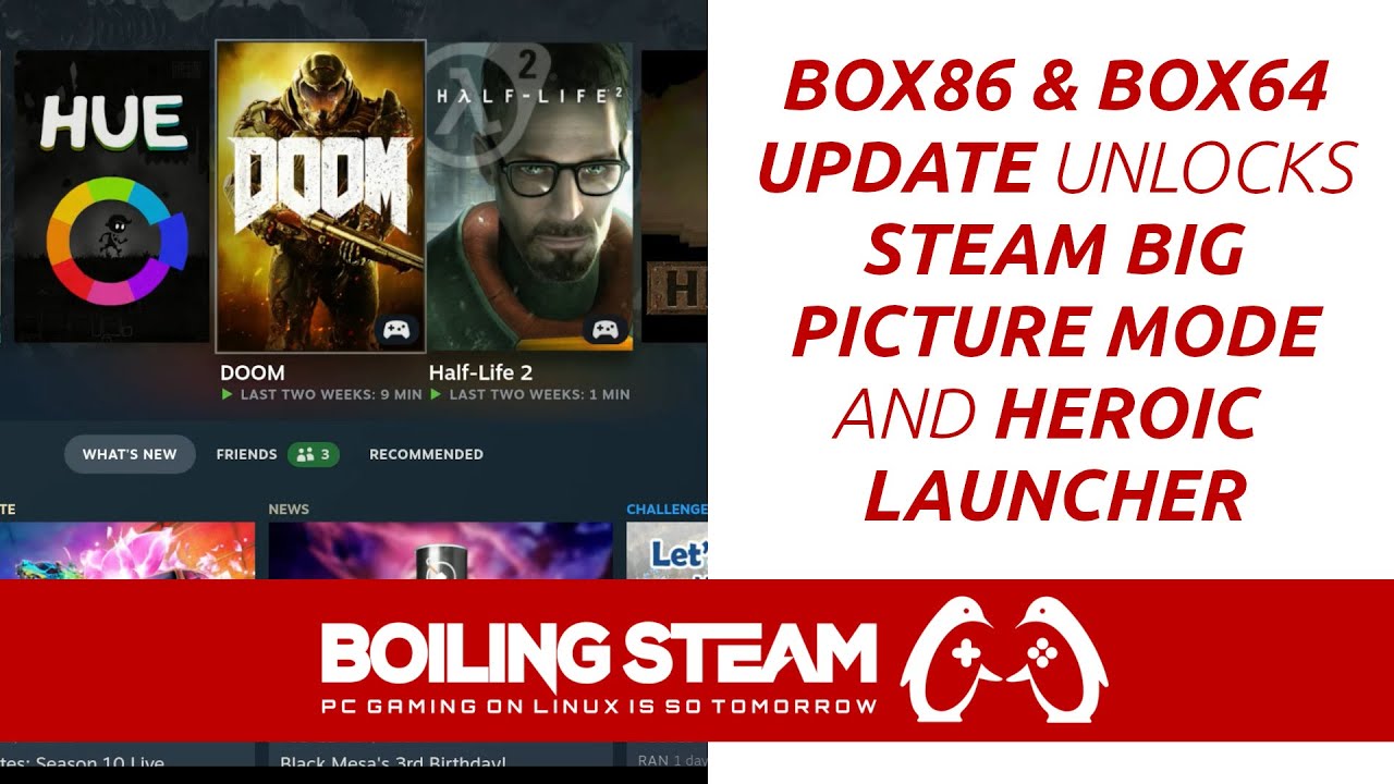 New Box86 And Box64 Version Makes Arm Boards Run Steam Big Picture Mode
