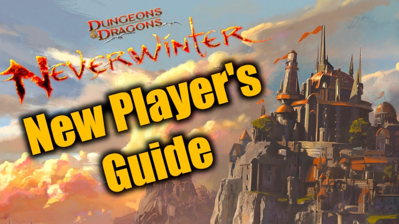Start Neverwinter The Right Way New Player S Guide 2026 Youtube