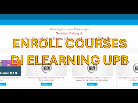 Enroll Dan Gabung Ke Courses Di Elearning Upb Youtube
