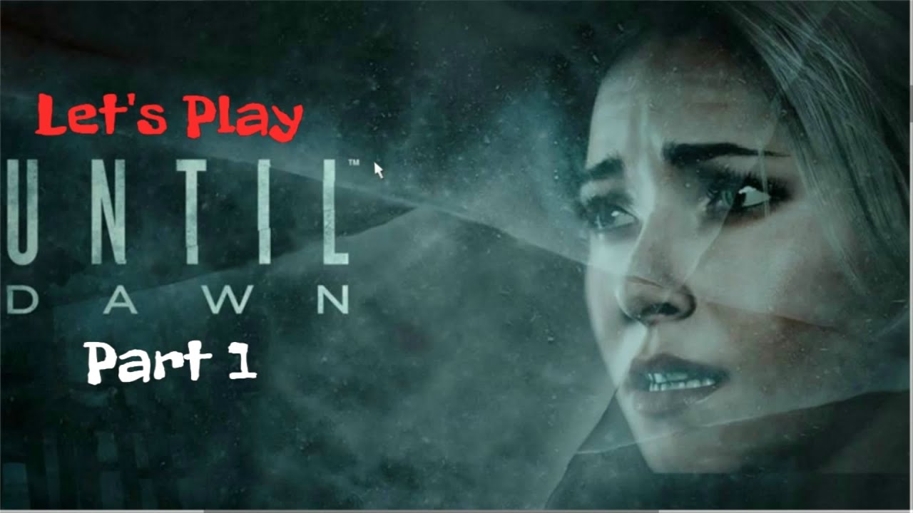 Until Dawn Part 1 Prologue Youtube
