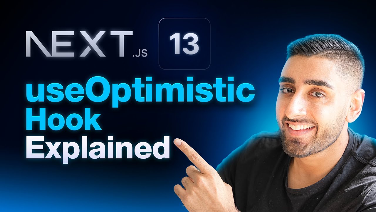 Learn The Useoptimistic Hook In 19 Minutes Next Js 13 For Beginners