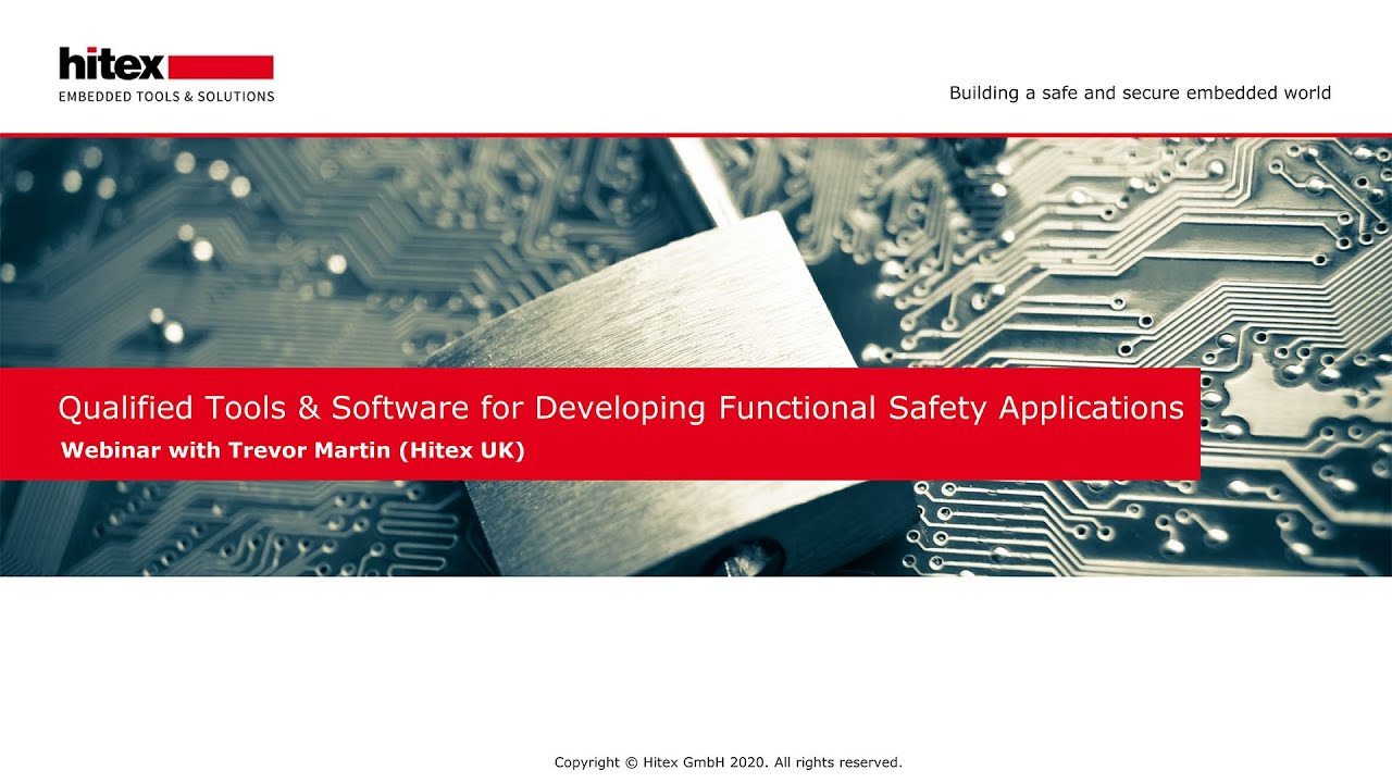 Hitex Webinar Developing Functional Safety Applications For Cortex M