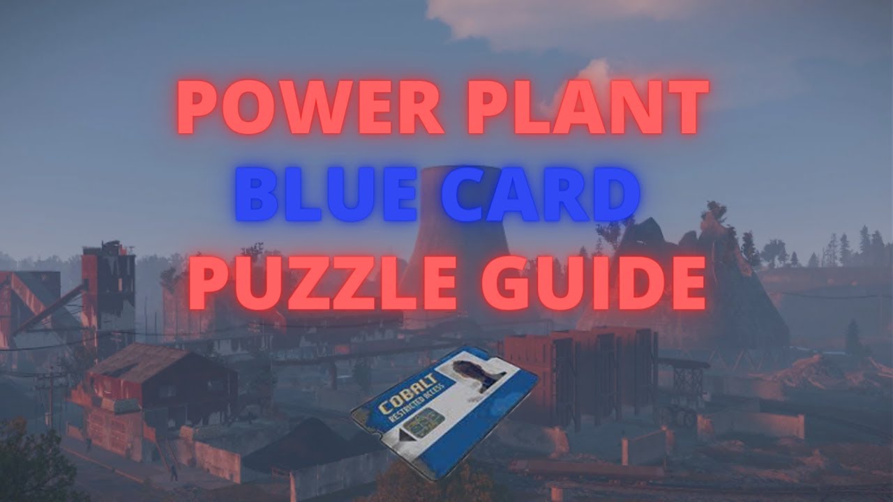 Red Card Power Plant Blue Card Puzzle Guide Hdrp Rust 2023