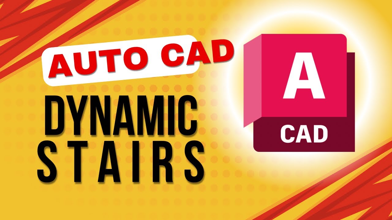 Mastering Dynamic Stairs In Cad Step Bystep Guide Youtube