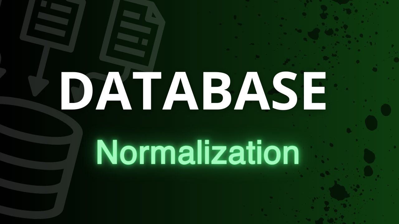 Database Normalization Youtube