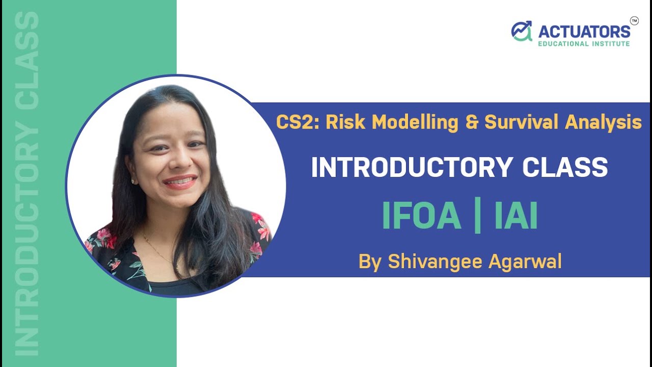 Cs2 Risk Modelling And Survival Analysis Introductory Class By
