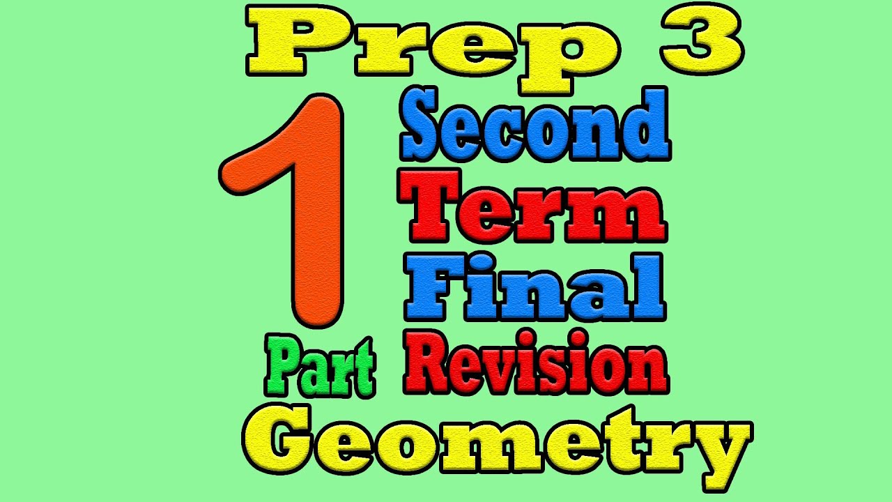 Prep 3 Second Term Geometry Final Revision Part 1