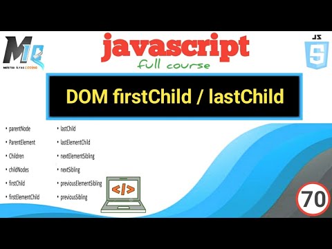 Dom Firstchild Lastchild Firstelementchild Lastelementchild Youtube