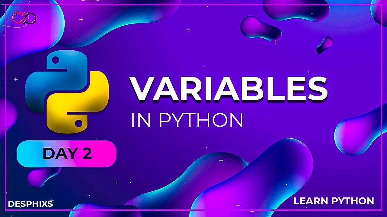 Python Tutorial For Beginners Variables In Python Day 2 Youtube