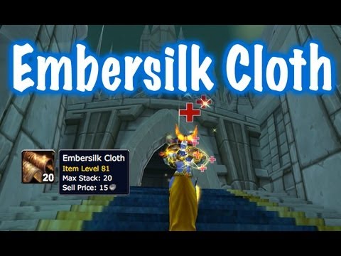 Embersilk Cloth Farm Guide World Of Warcraft Youtube
