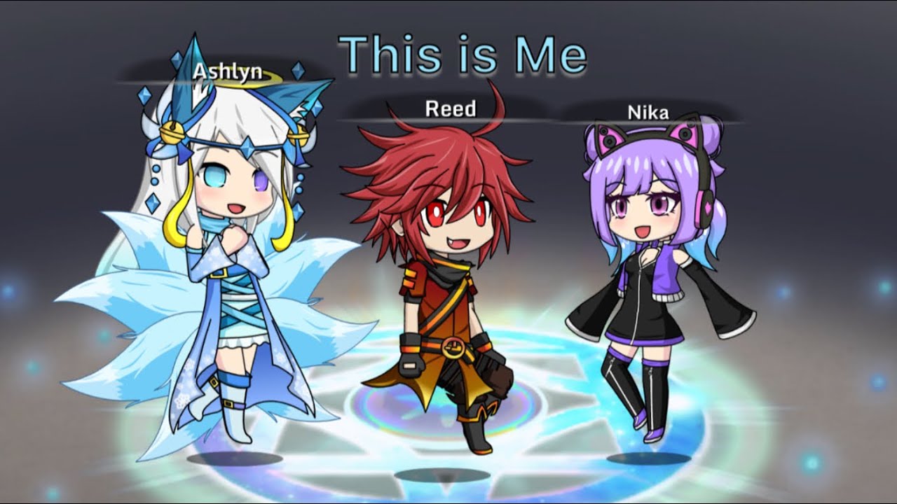 This Is Me Gacha Studio Youtube
