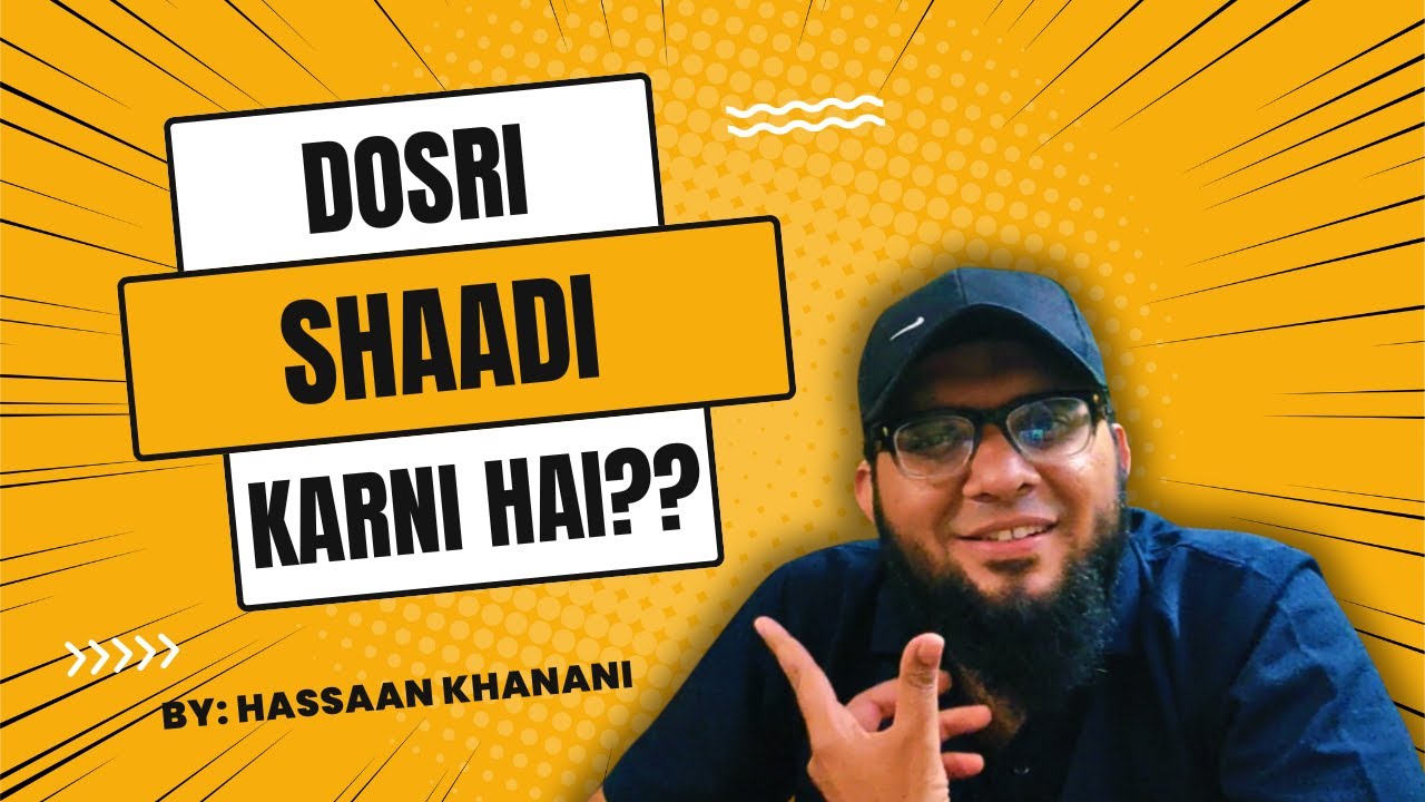 Dosri Shadi Karni Hai Youtube