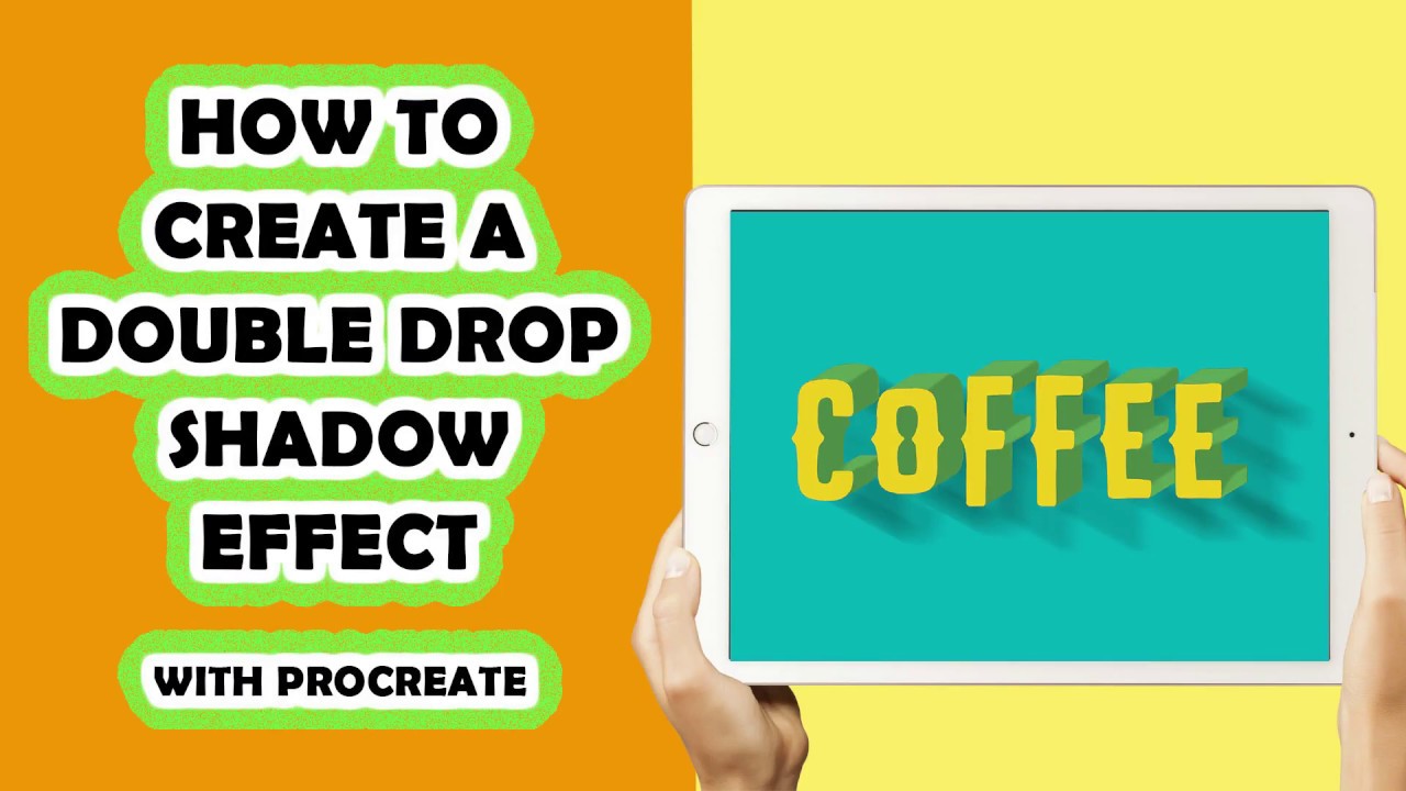 Procreate How To Create A Double Drop Shadow Effect Effect Ipad Pro