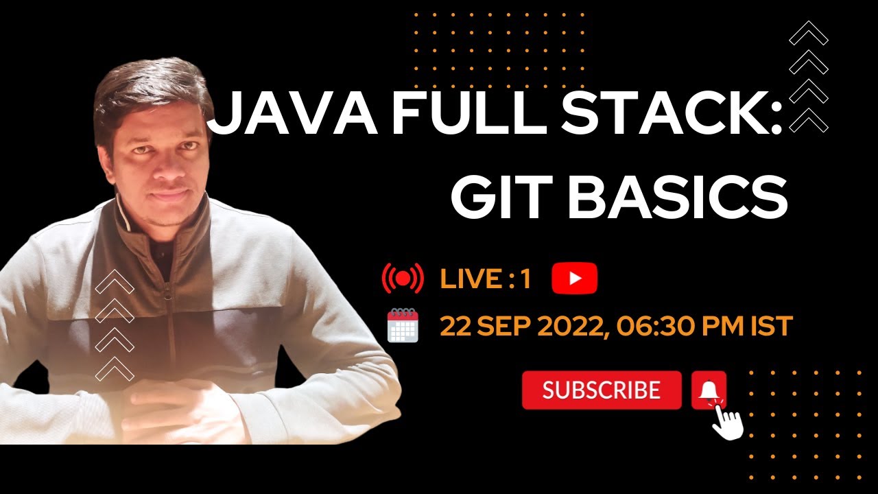 Professional Java Full Stack Developer Course Session 1 Git Basics