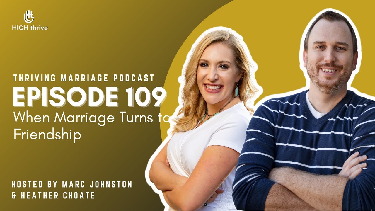 Episode 109 When Marriage Turns To Friendship Youtube