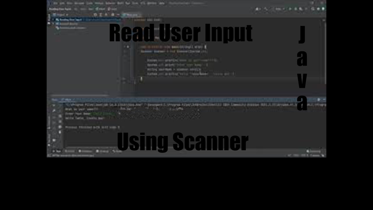 How To Read User Input In Java Using Scanners Youtube
