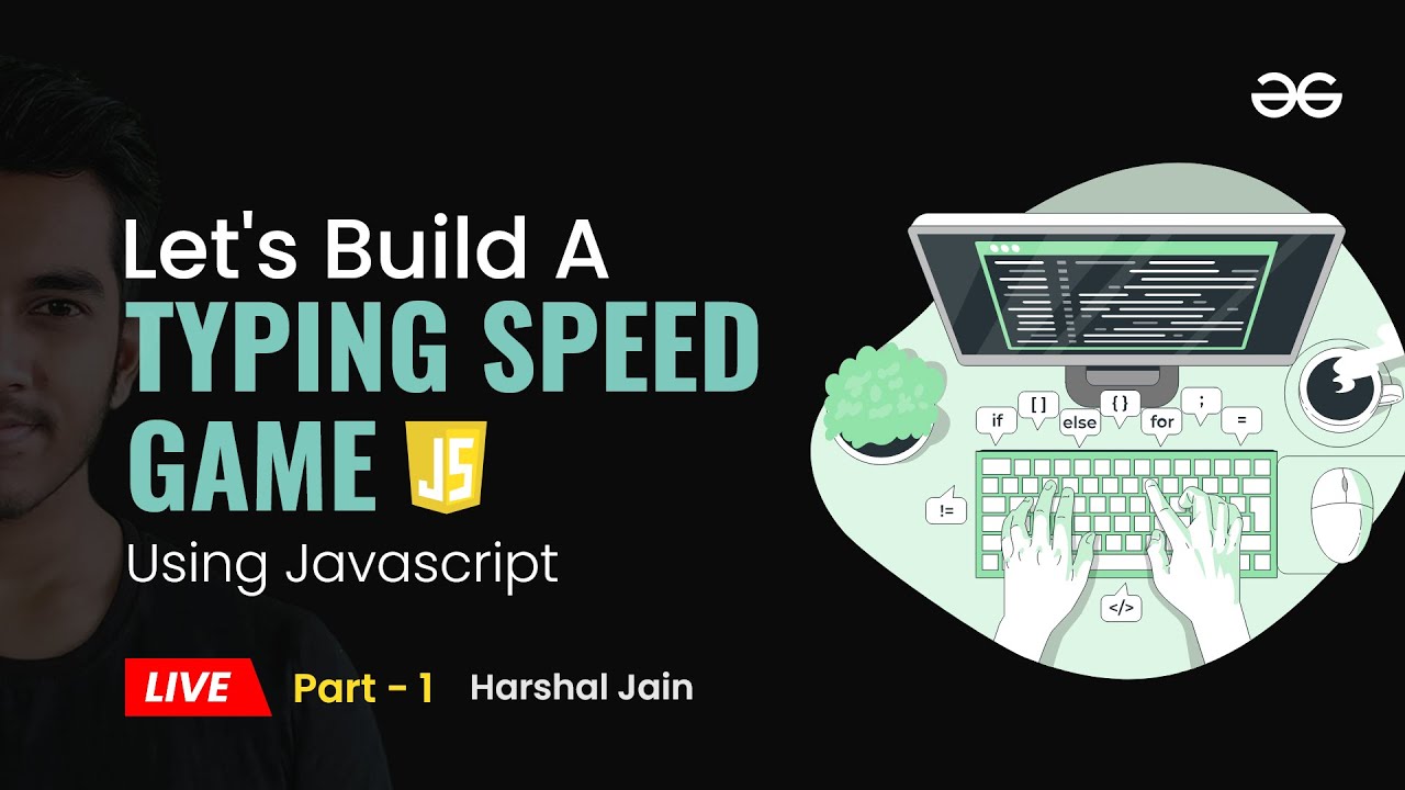 Build A Typing Speed Game Using Javascript Part 1 Frontend