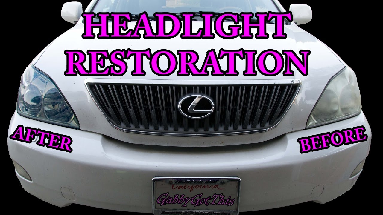 Headlight Lens Restoration Youtube