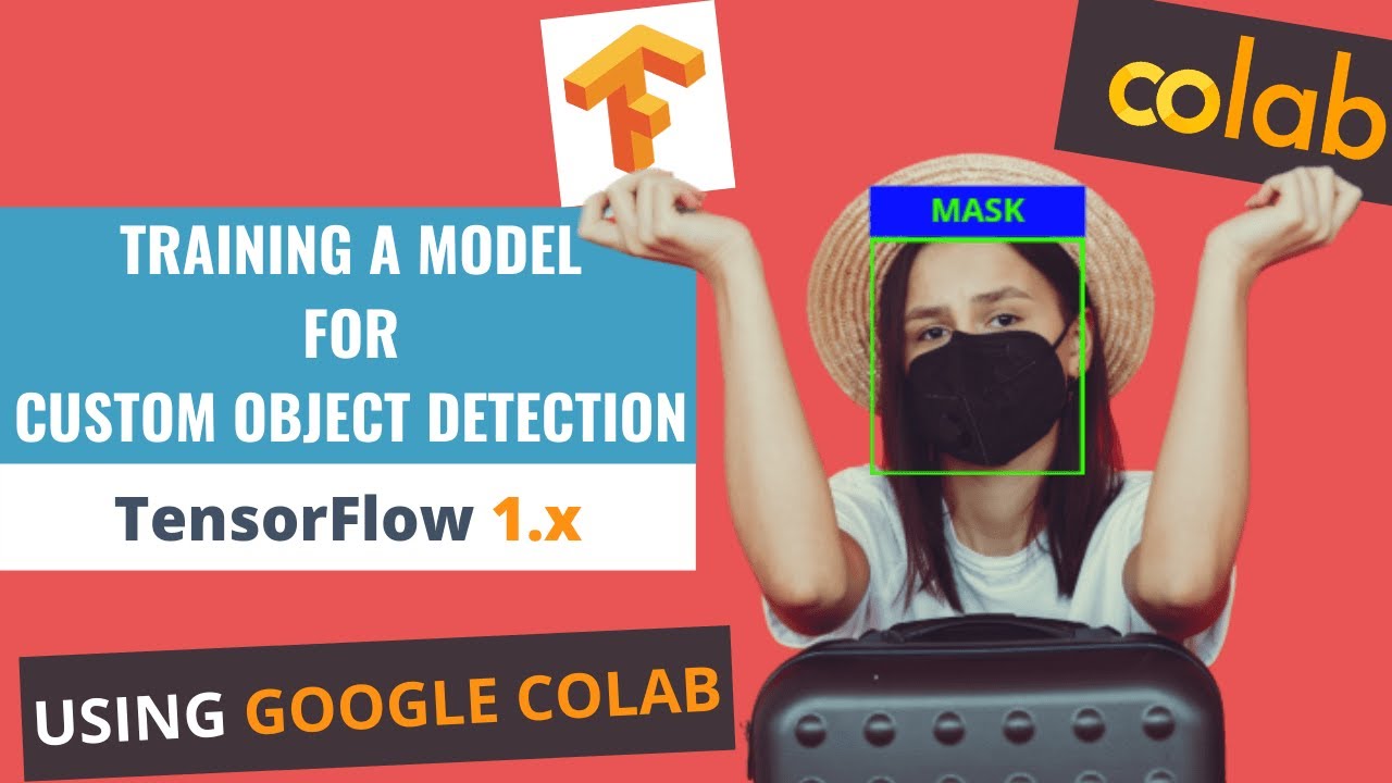 Train A Deep Learning Model For Custom Object Detection Using