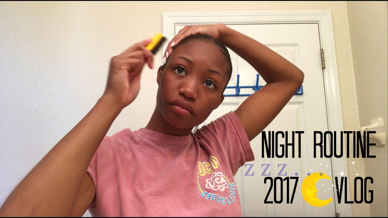 Night Routine 2017 Vlog Youtube