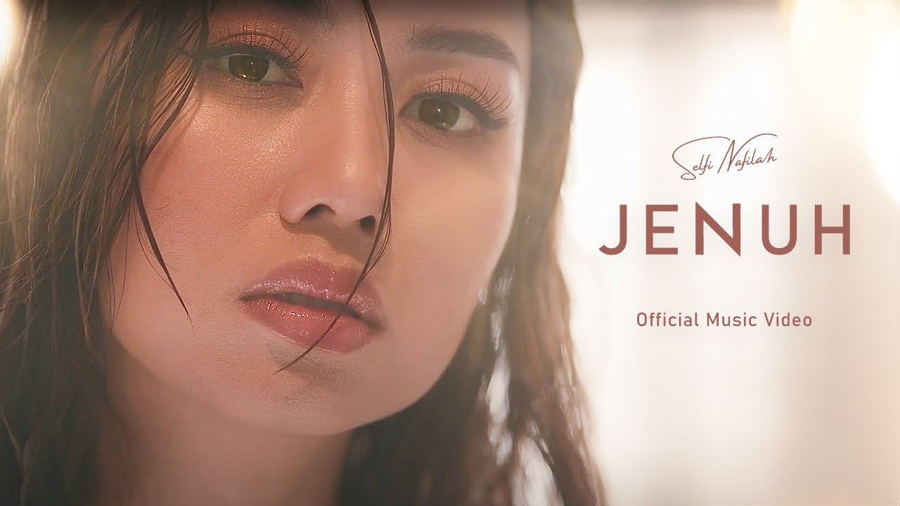 Selfi Nafilah Jenuh Official Music Video Youtube