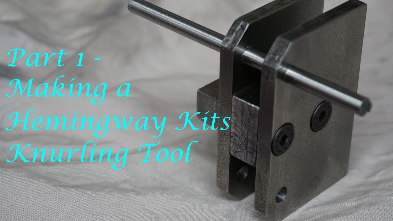 Mt19 Part 1 Making A Hemingway Kits Knurling Tool For My Sieg Mini