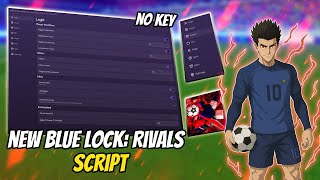 Blue Lock Rivals Script Pastebin King Style Auto Style Spin Auto Goal ...