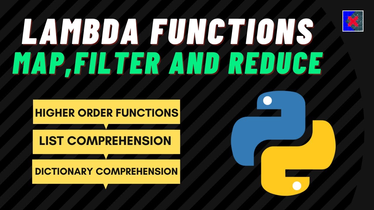 Lambda Functions In Python Map Filter And Reduce Higher Order