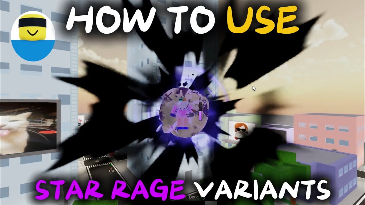 How To Use Every Star Rage Variant In Jjs Jujutsu Shenanigans Update