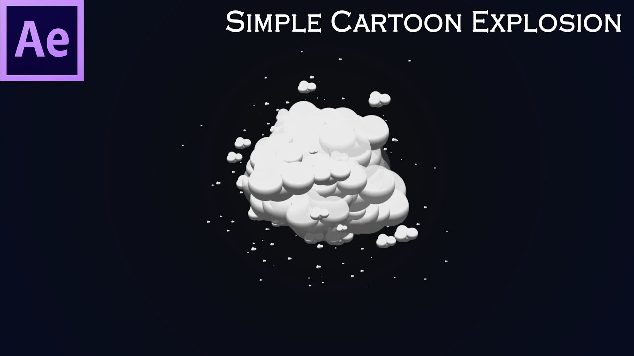 Create Extremely Simple Cartoon Explosion With After Effects 124 Youtube