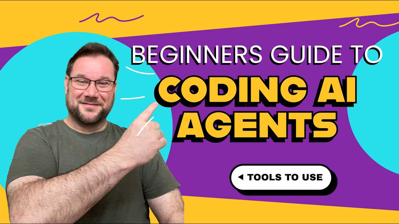 Beginners Guide To Coding Ai Agents What Tools To Use Youtube