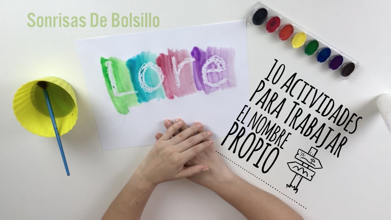 10 Actividades Para Trabajar El Nombre Propio Youtube
