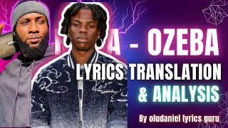 Rema Ozeba Lyrics Translation And Analysis Lyrics Translation Analysis ...