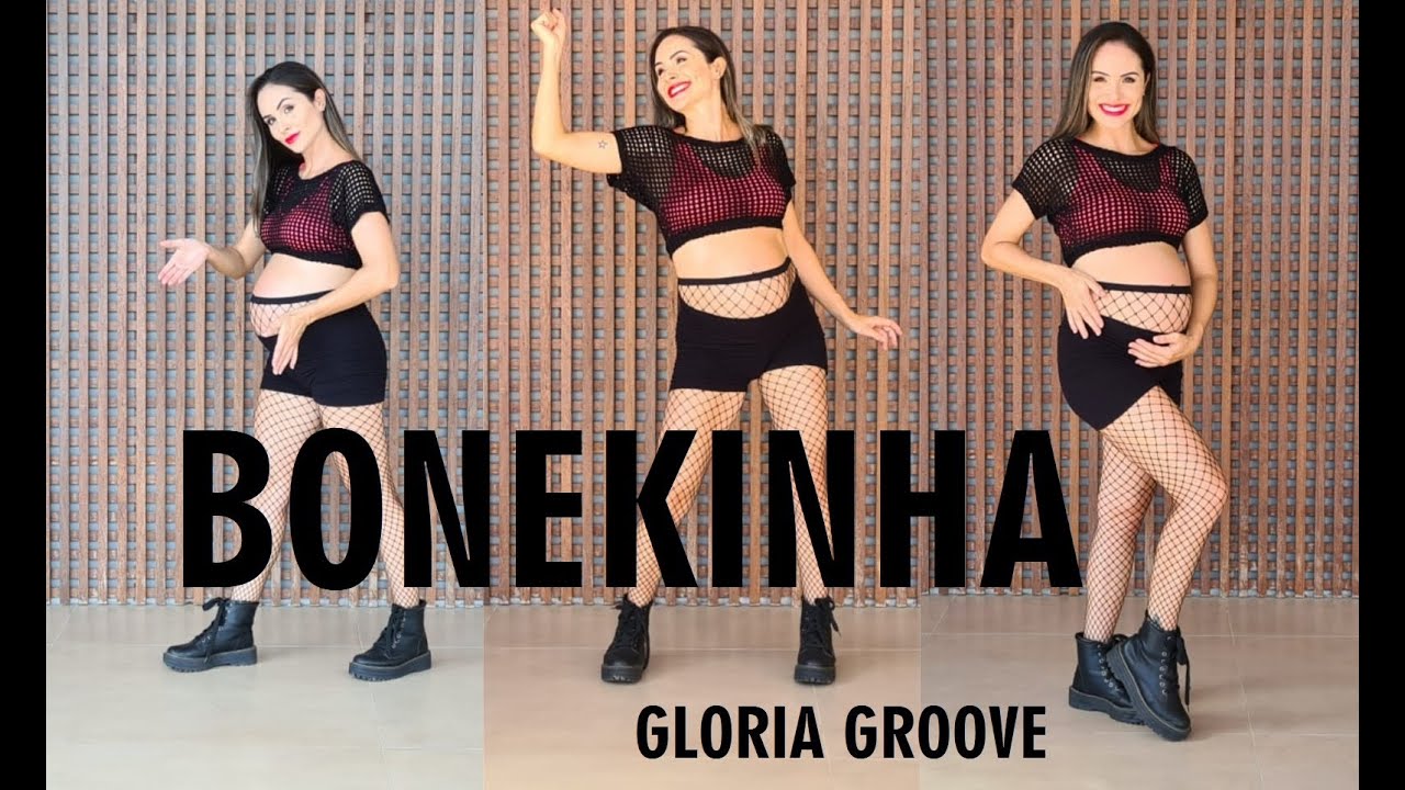 Bonekinha Gloria Groove Coreografia Gabi Nunes Youtube
