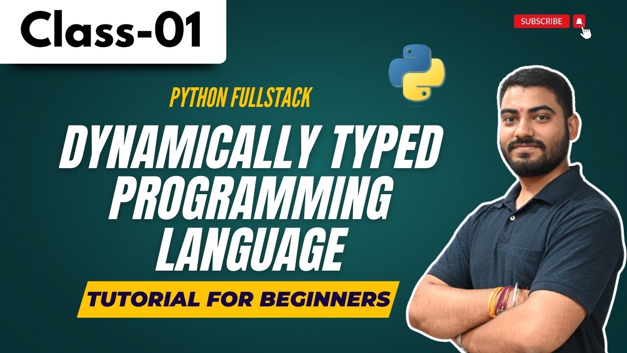 Python Class 01 Dynamically Typed Programming Language Tutorial For