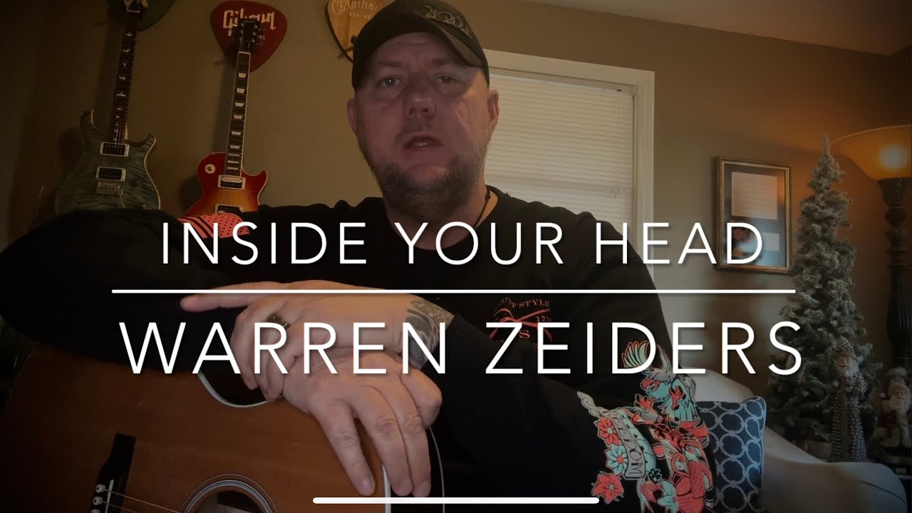 Inside Your Head Warren Zeiders Guitar Lesson Tutorial Youtube