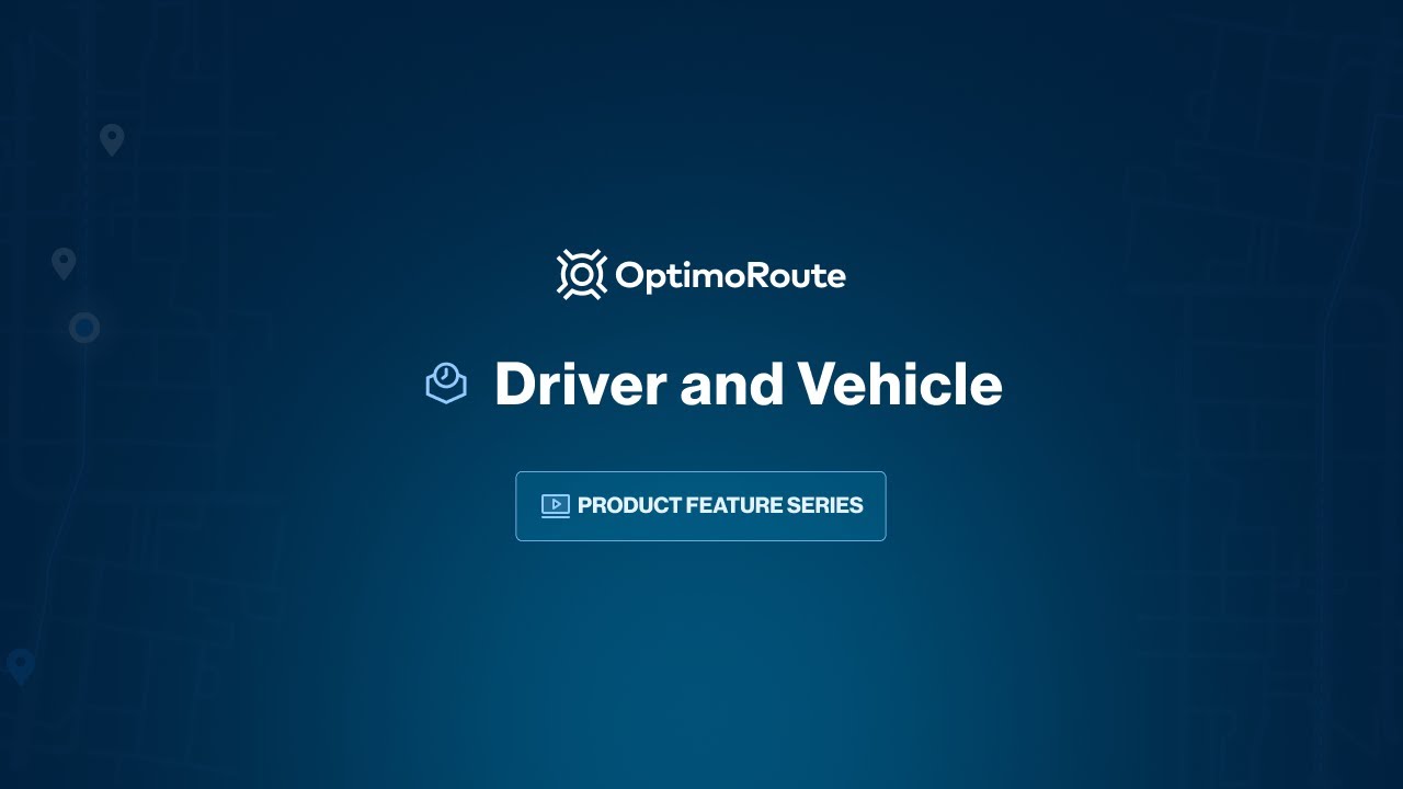 Optimoroute S Driver And Vehicle Feature Youtube