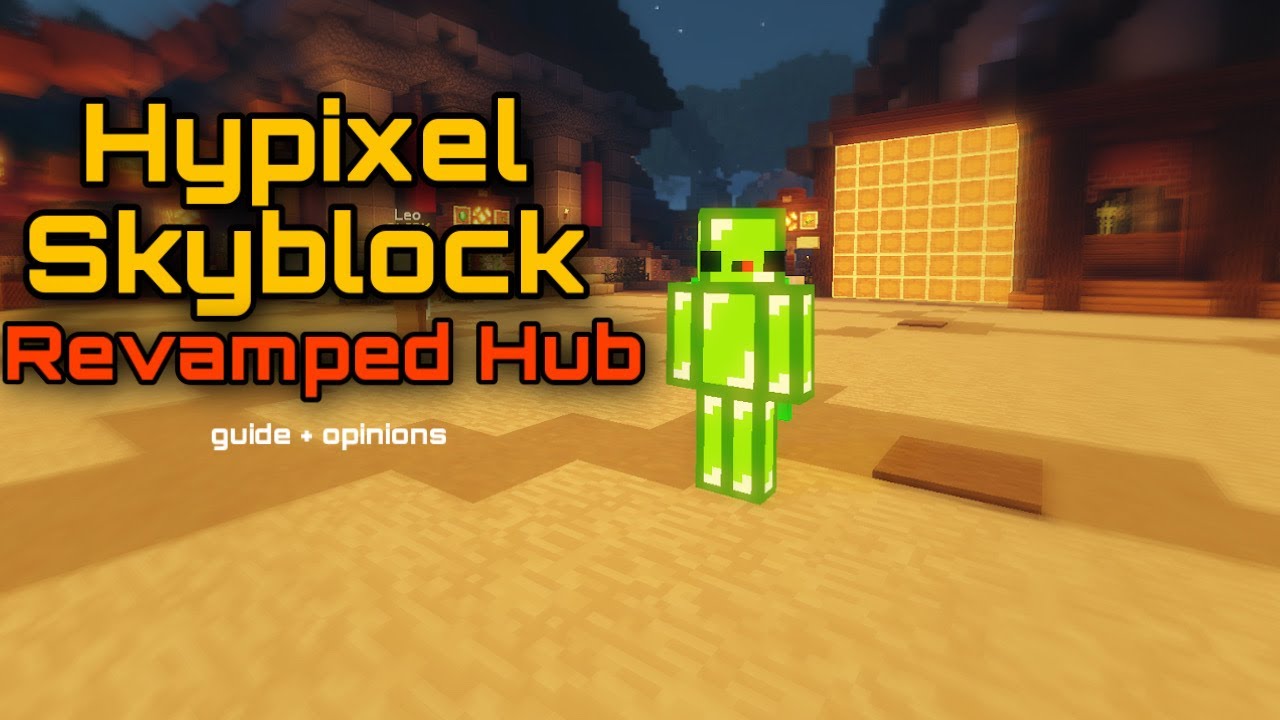 Guide To Skyblocks New Hub Hypixel Skyblock Update Youtube
