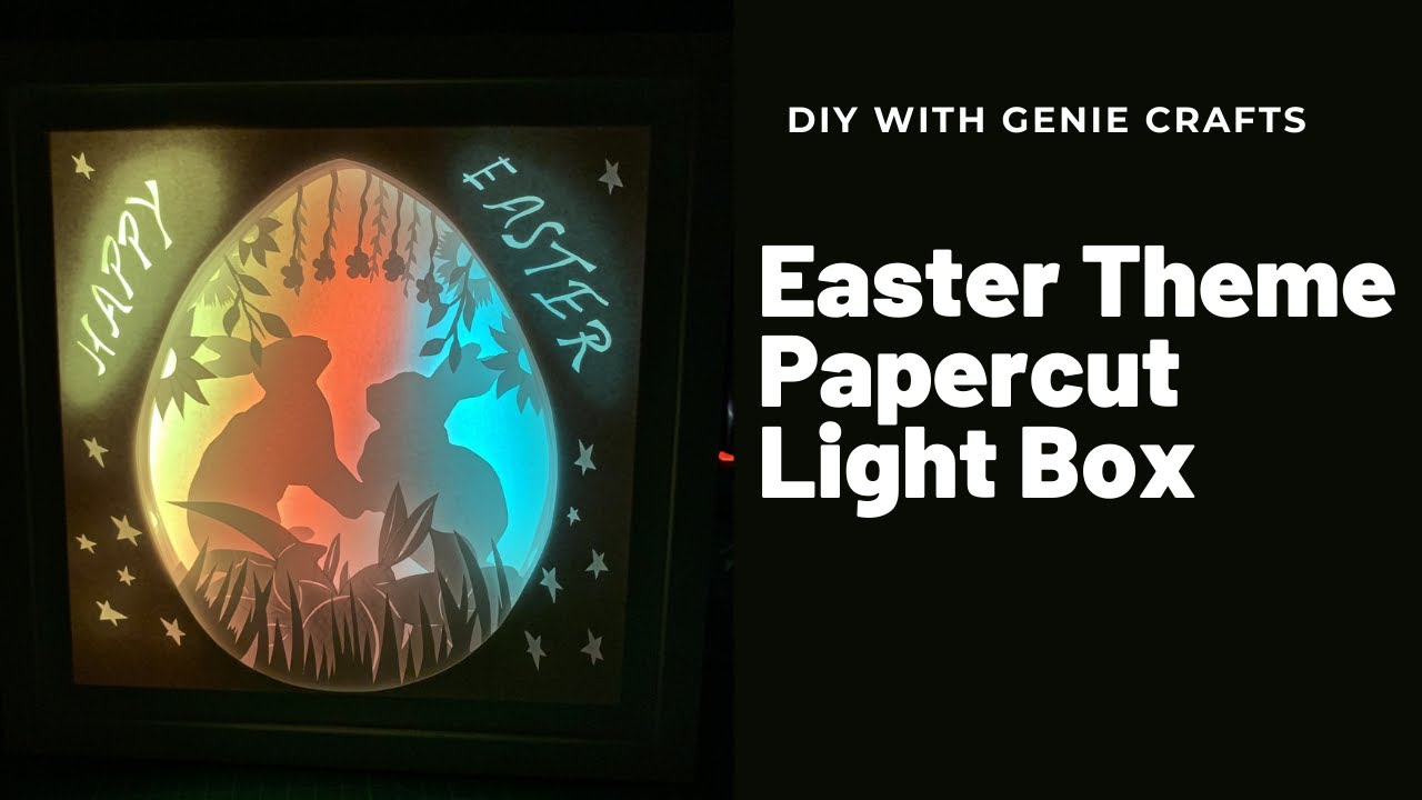 How To Do Easter Themed Papercut Lightbox Shadow Box Paper Cut