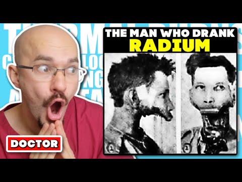 Doctor Reacts To The Man Who Drank Radium Eben Byers Youtube