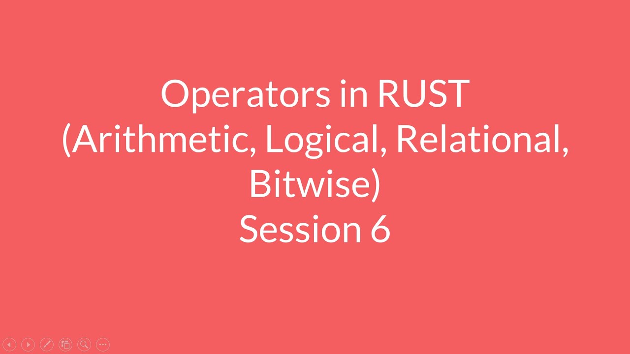 6 Arithmetic Logical Relational And Bitwise Operators In Rust Youtube