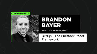 Blitz Js The Fullstack React Framework Brandon Bayer React Summit