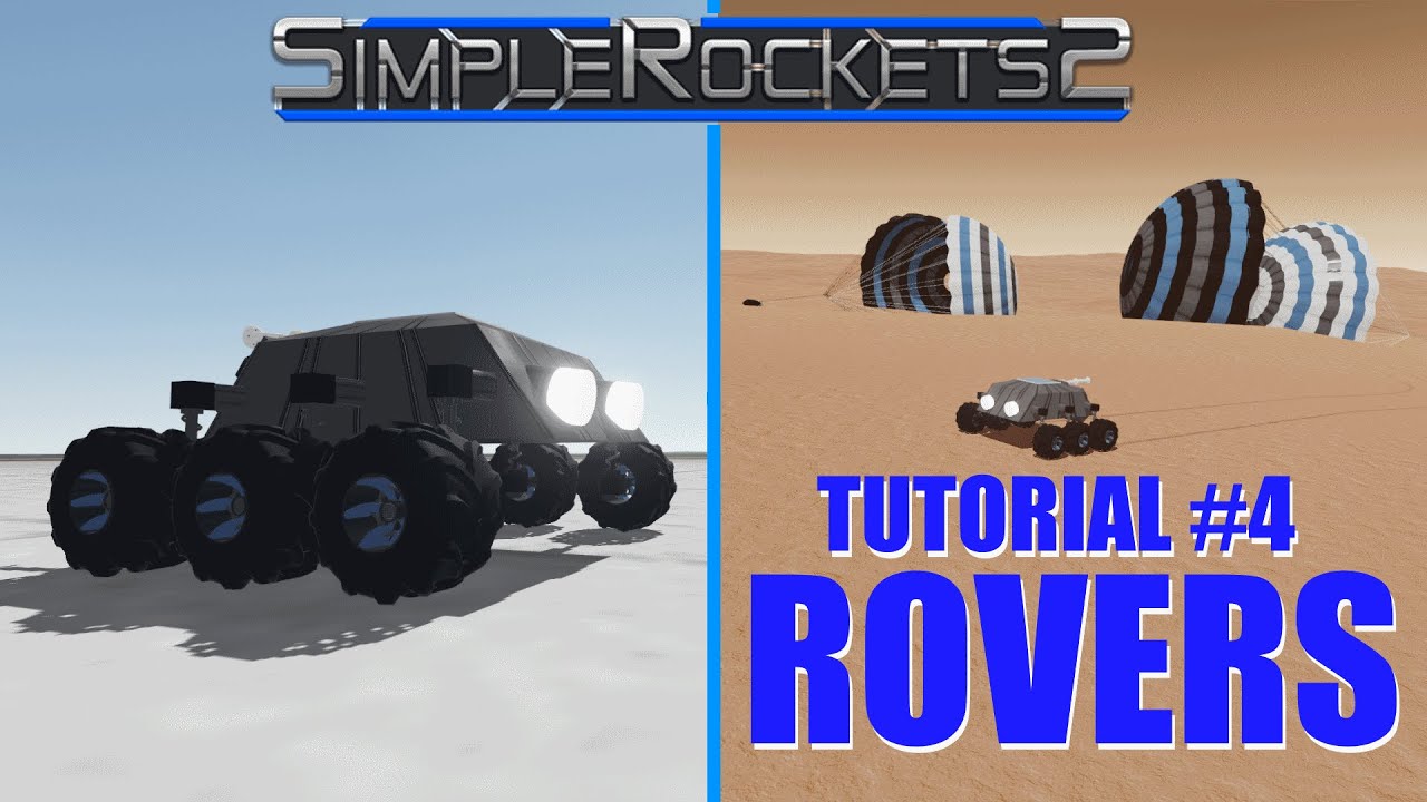 Simplerockets 2 Mobile Tutorial 4 Rovers Youtube